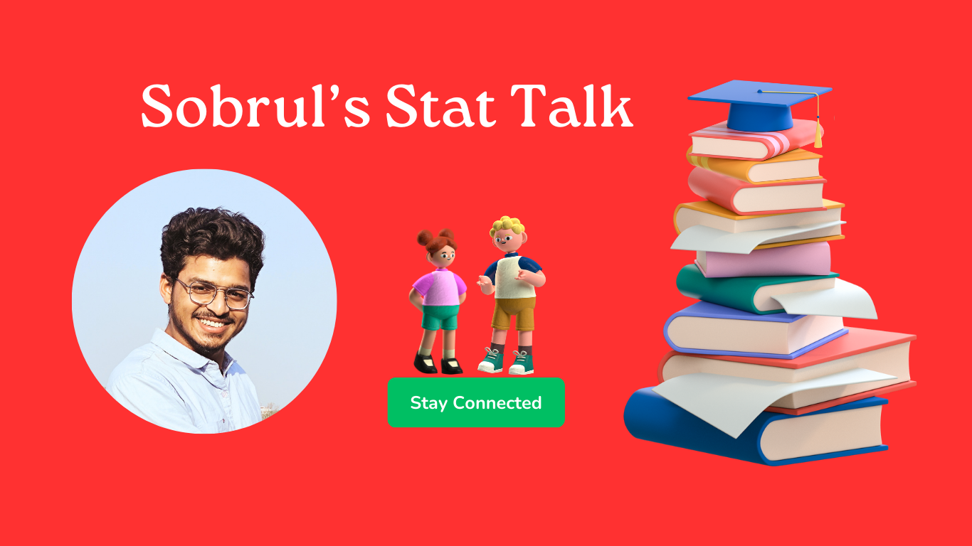 SobrulStatTalk | Statistics Lover Statistics Learner